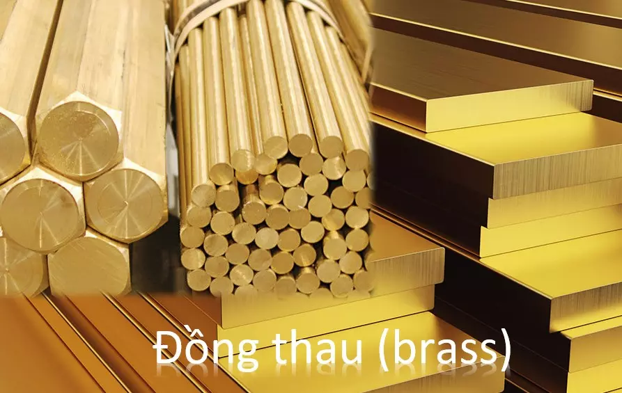 Đồng thau (Brass) | khái niệm, tính chất, ứng dụng,...